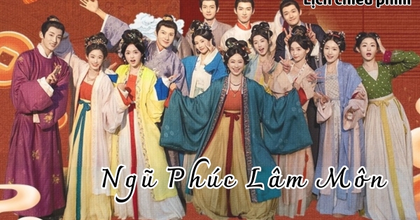 Phim Ngũ Phúc Lâm Môn tập 1 khi nào lên sóng?